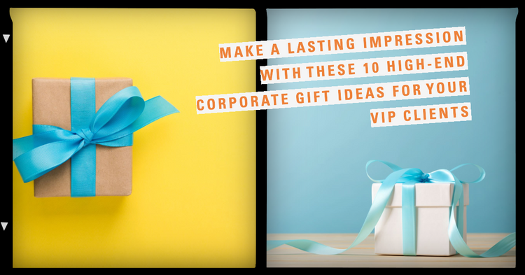 Win Your VIPs Over: 10 Ultra-Luxe Corporate Gifts They'll Obsess Over ...